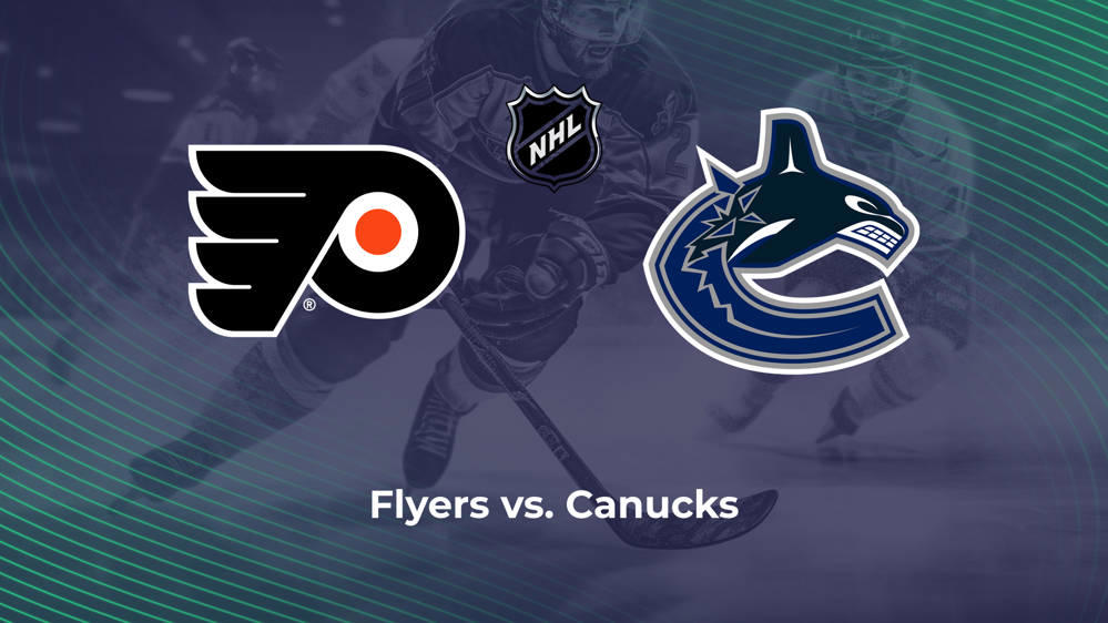 Flyers vs. Canucks NHL Predictions, Picks and Odds - Dec. 30